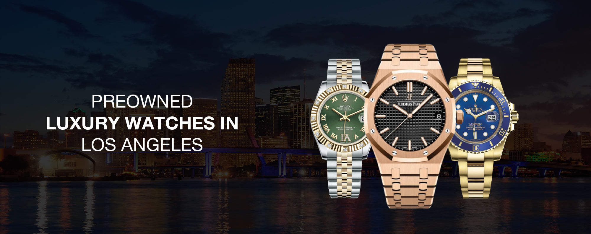 Shop Luxury Watches in Los Angeles – Exclusive Collection of Rolex ...